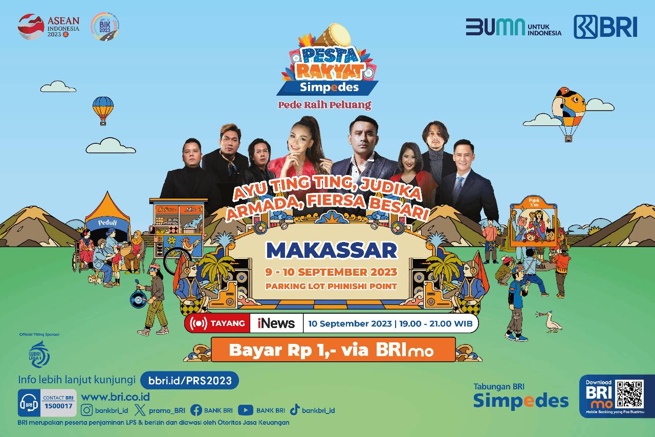 Pesta Rakyat Simpedes BRI 2023 Hadir di Makassar, Datang dan Saksikan Sederet Kemeriahannya ...