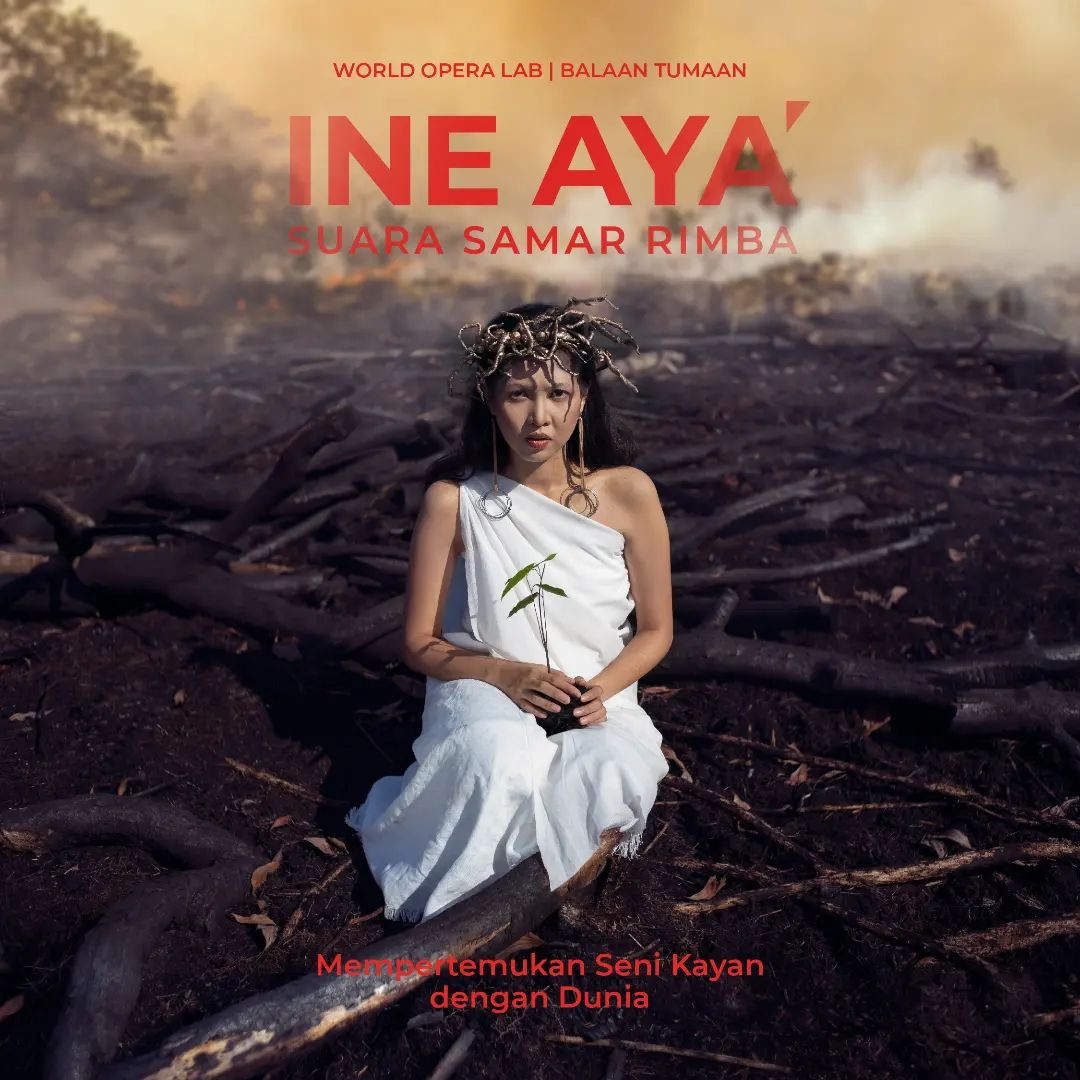 Ine Aya’ Suara Samar Rimba, Opera Deforestasi Pertama di Kalbar - GenPI ... Ine Aya’ Suara Samar Rimba, Opera Deforestasi Pertama di Kalbar - GenPI ...